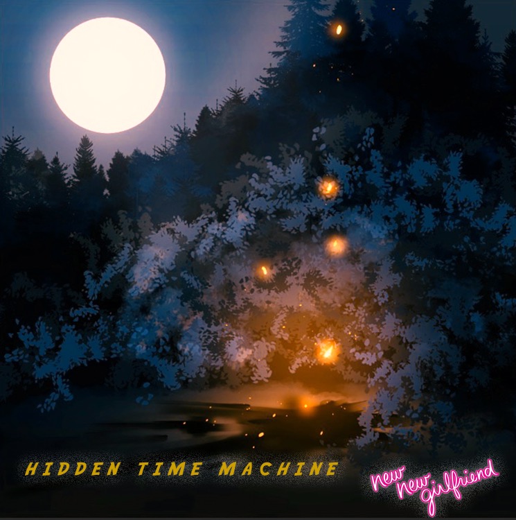 Hidden Time Machine EP – New New Girlfriend – How Lucky Media